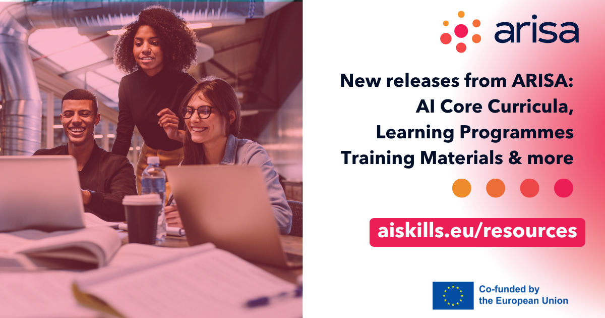 New learning resources released by ARISA: Empowering AI education and upskilling across Europe ...